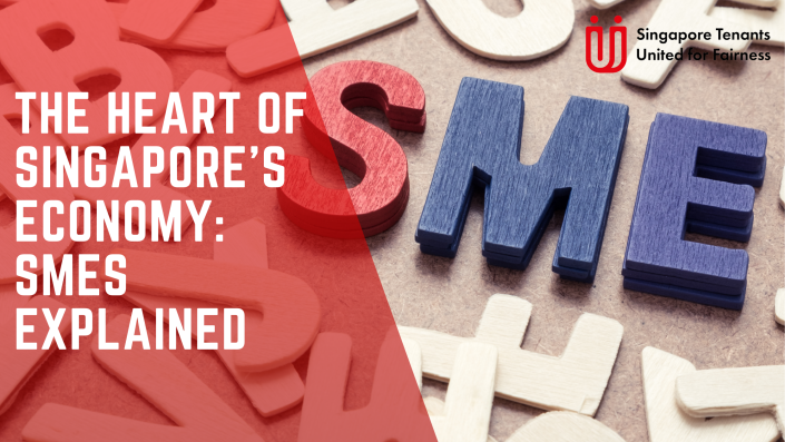 The Heart of Singapore’s Economy: SMEs Explained