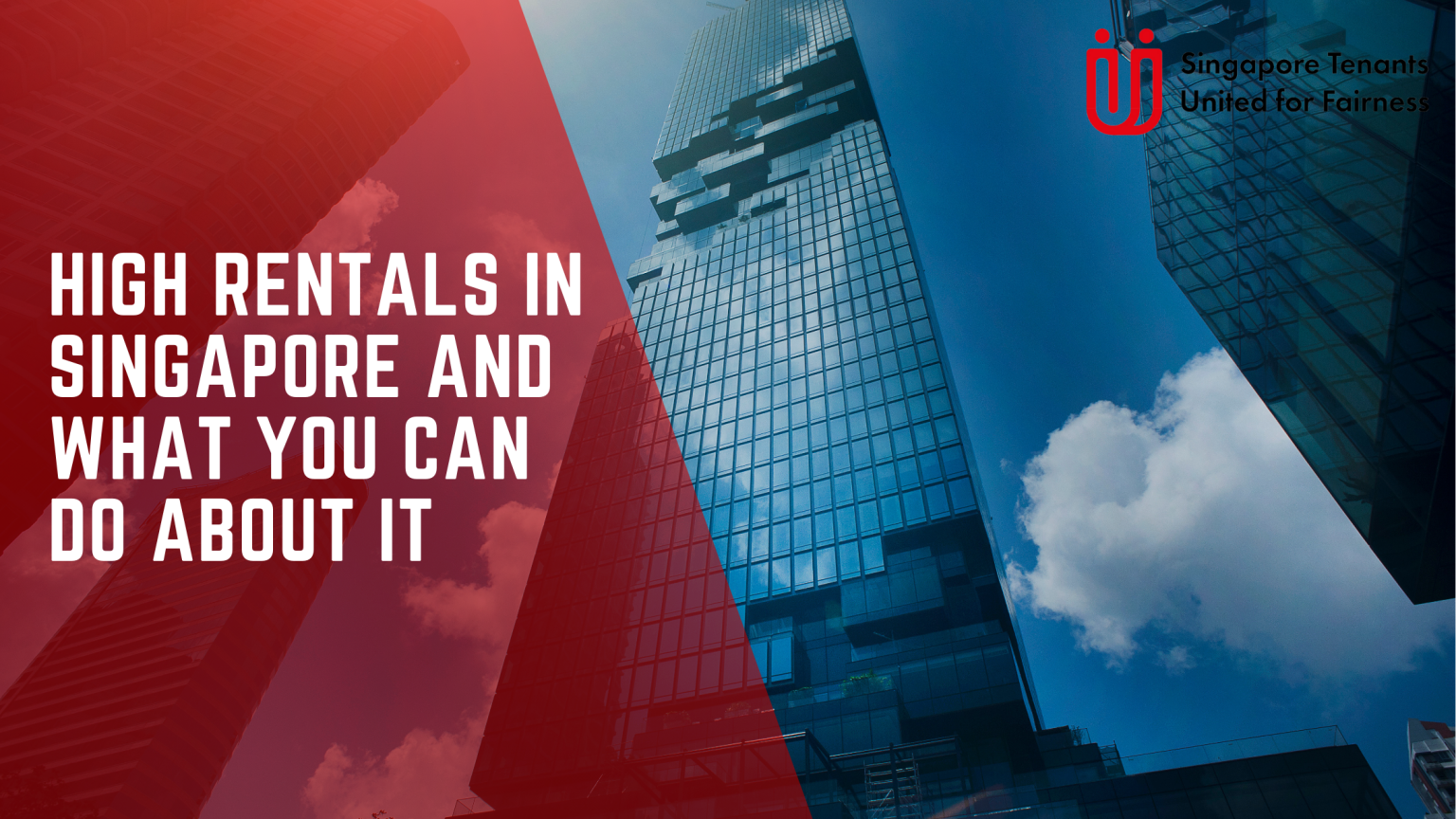 High Rentals in Singapore and What You Can Do About It